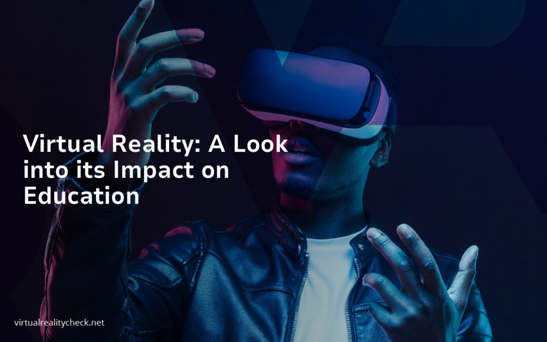 virtual reality Archives - Virtual Reality Check